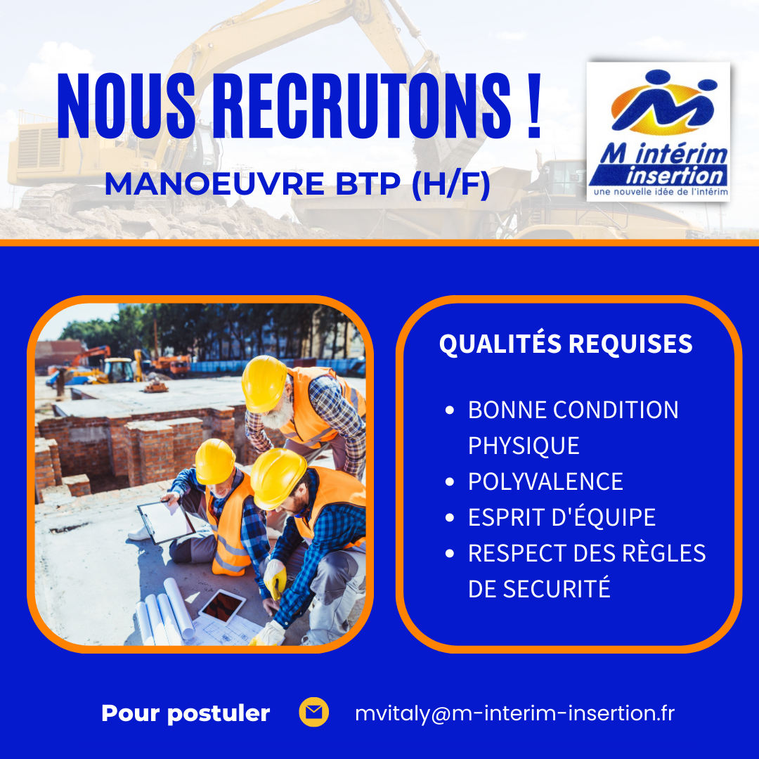 Recrutement MANOEUVRE BTP – M Intérim Insertion